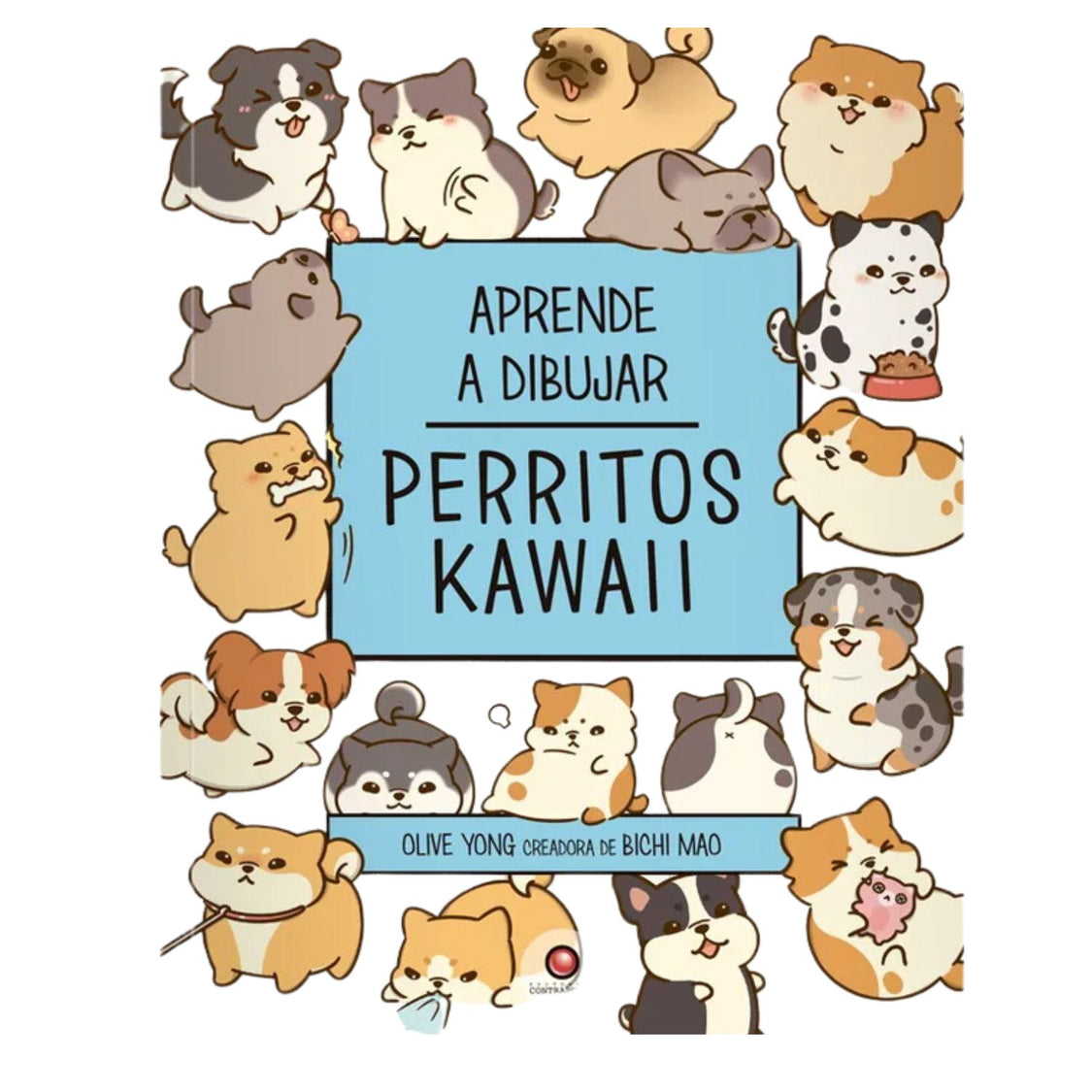 Libro Aprende a Dibujar Perritos Kawaii de Olive Yong – Dibu Chile